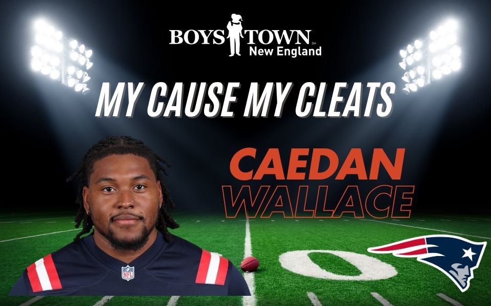 New England Patriots’ Rising Star Caedan Wallace Champions Boys Town ...