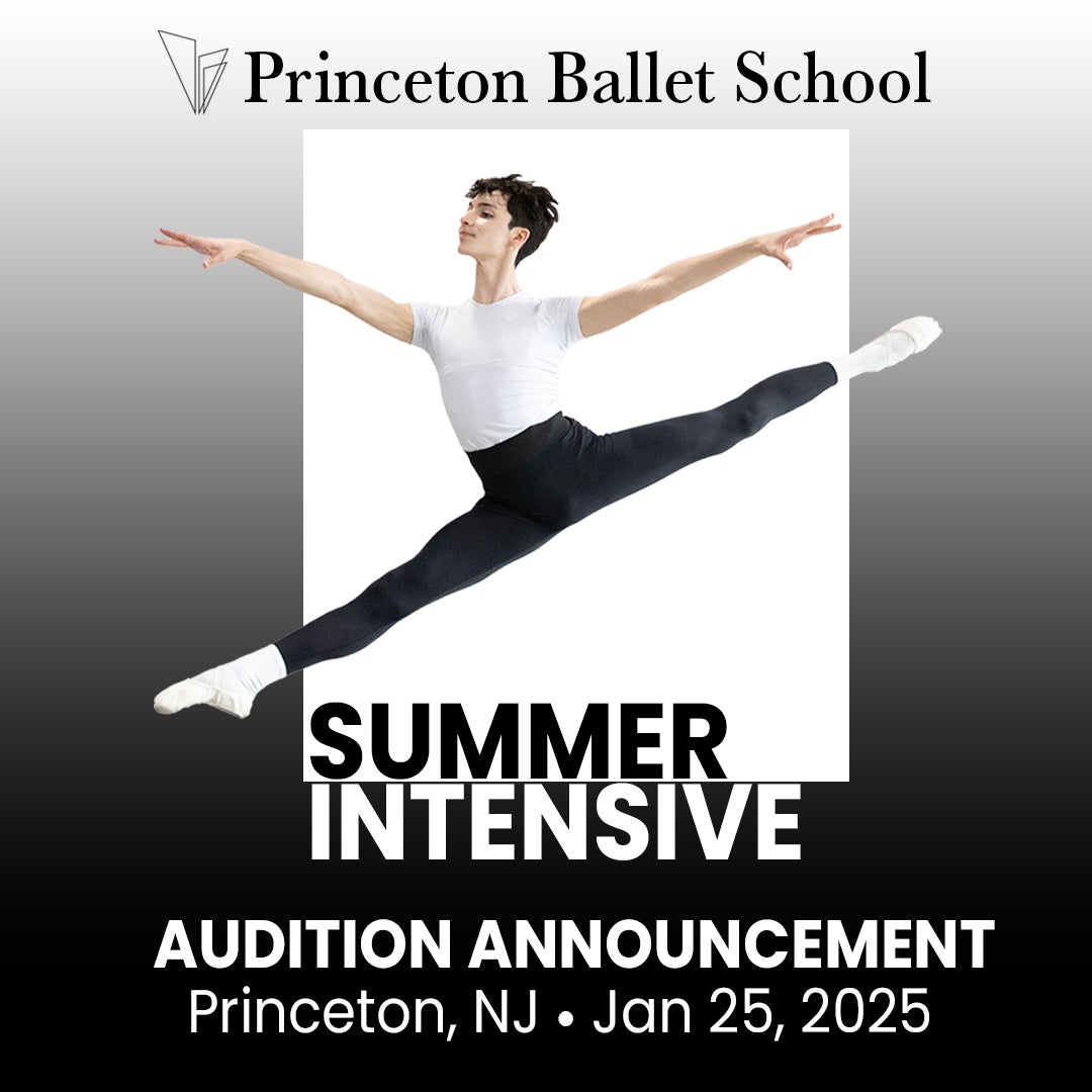 Princeton Ballet Audition for Summer Intensive | NJ Kids