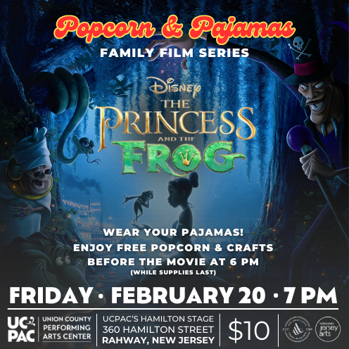 The Princess & The Frog – Popcorn & Pajamas Film Series At UCPAC’s ...