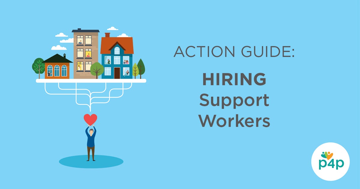 Partners for Planning - Action Guide to Hiring Support Workers