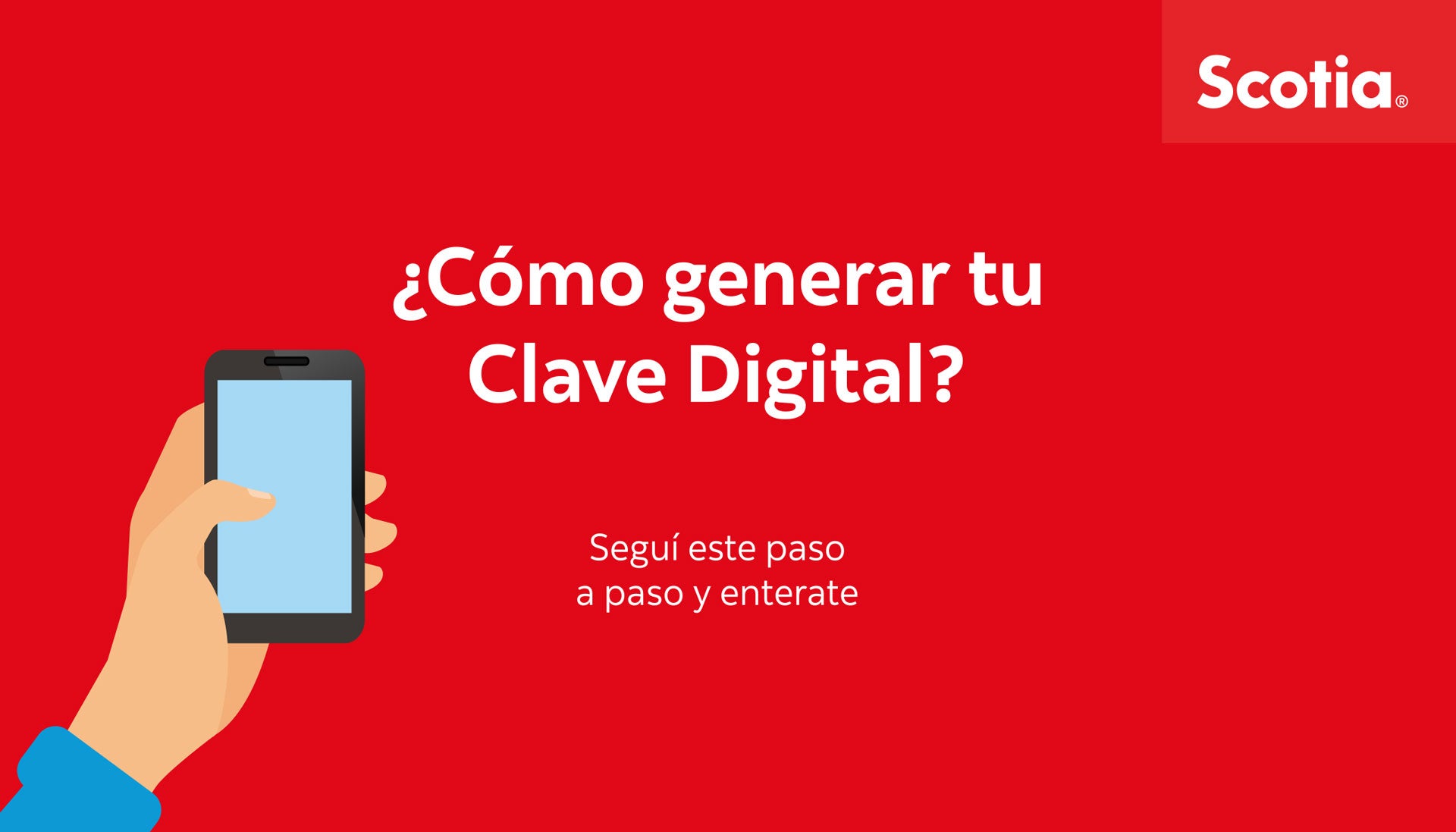 Clave Digital - Scotia en Línea