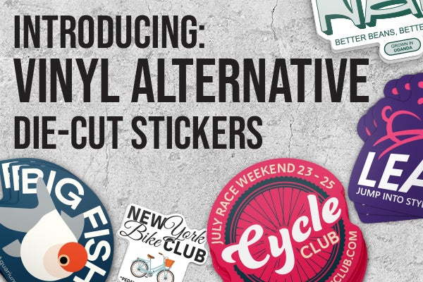 Introducing: Vinyl Alternative Die-Cut Stickers