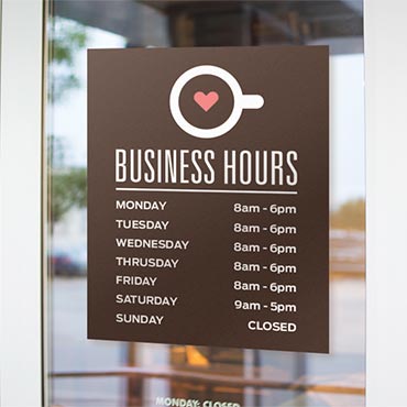 Custom Hours Stickers | 100% Quality Guaranteed Templates